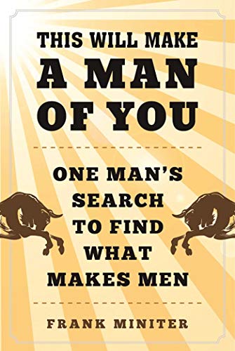 Amazon.com: This Will Make a Man of You: One Man?s Search for Hemingway ...