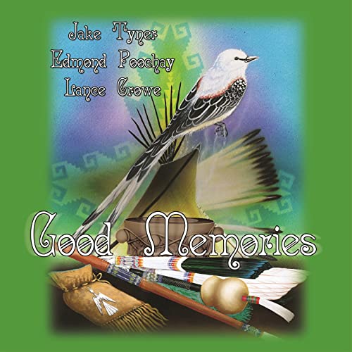 Amazon.com: Good Memories : Jake Tyner, Edmond Poochay, Lance Crowe ...