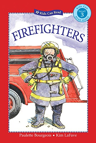 Amazon.com: Firefighters (Kids Can Read): 9781553377511: Bourgeois ...
