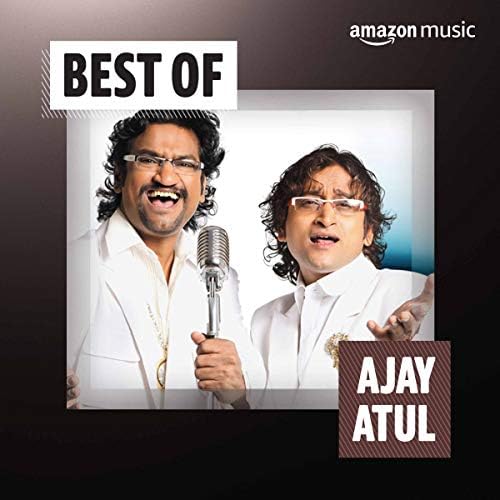 Best of Ajay-Atul on Prime Music