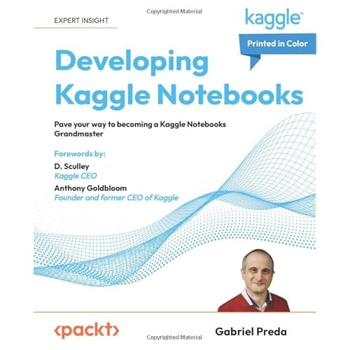 Developing Kaggle Notebooks Pave Your Way To Becoming A