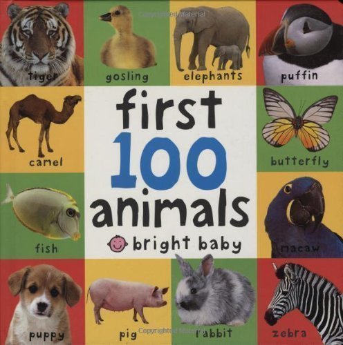 First 100 Animals (First Words (Priddy Books)) by Priddy, Roger Brdbk ...