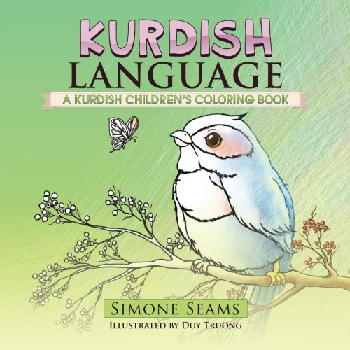 Kurdish Language: A Kurdish Children's Coloring Book: Seams, Simone ...