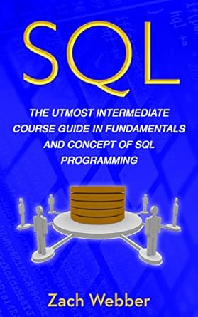 Amazon.com: SQL: The Utmost Intermediate Course Guide In Fundamentals ...