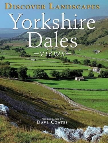 Discover Yorkshire Dales Views: Coates, Dave: 9781847462411: Amazon.com ...