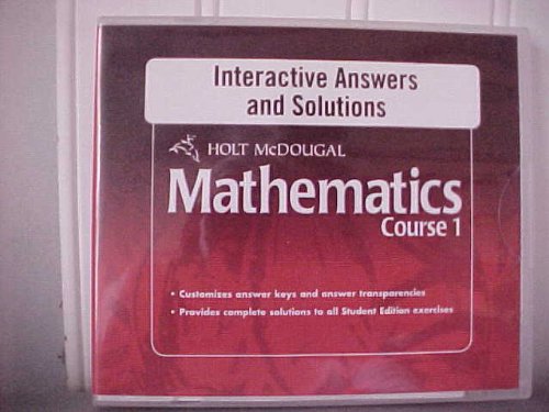 Holt McDougal Mathematics Course 1 Interactive Answers and Solutions CD ...