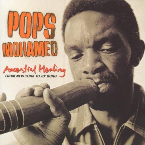 Mohamed, Pops - Ancestral Healing - Amazon.com Music