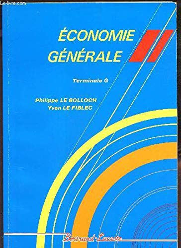 Economie générale, terminale G : Collectif: Amazon.fr: Livres