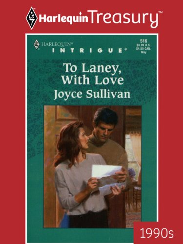 TO LANEY, WITH LOVE - Kindle edition by Sullivan, Joyce. Romance Kindle ...