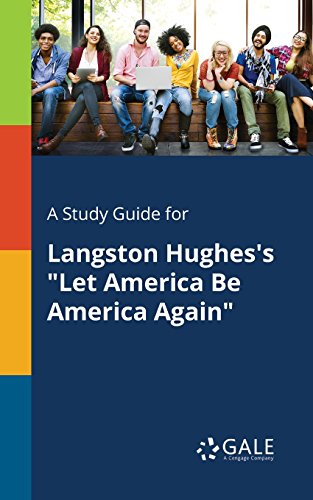 Amazon.com: A Study Guide for Langston Hughes's "Let America Be America ...