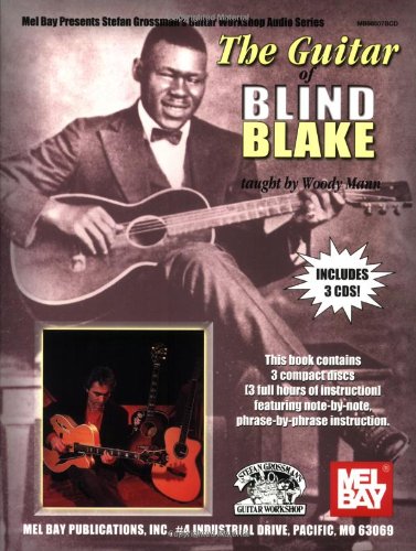 The Guitar of Blind Blake (Grossman Audio): Mann, Woody: 9780786649976 ...