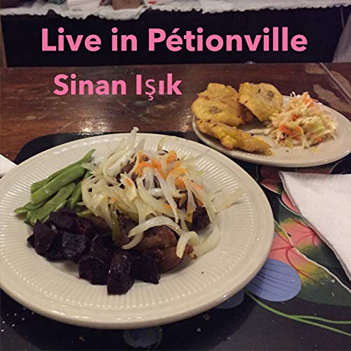 Amazon MusicでSinan IsikのLive in Pétionvilleを再生する