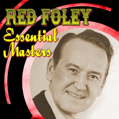 Play Essential Masters by Red Foley on Amazon Music