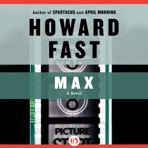 Amazon.com: Max (Audible Audio Edition): Howard Fast, Christopher ...