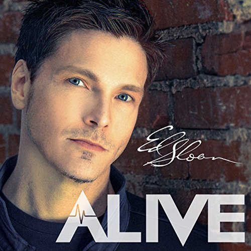 Play Alive by Ed Sloan on Amazon Music