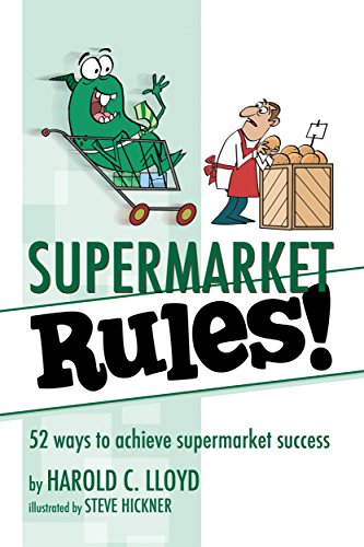 Supermarket Rules!: 52 Ways to Achieve Supermarket Success eBook ...