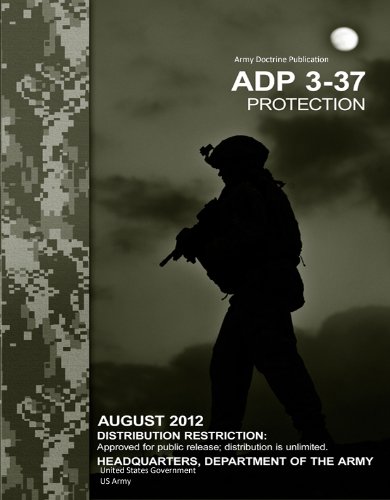 Amazon.com: Army Doctrine Publication ADP 3-37 Protection August 2012 eBook : US Army, United ...