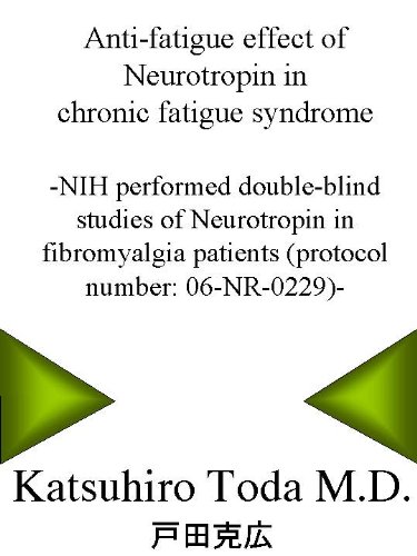Anti-fatigue effect of Neurotropin in chronic fatigue syndrome-NIH ...