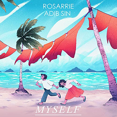 Myself (feat. Rosarrie) de Adib Sin feat. Rosarrie en Amazon Music ...