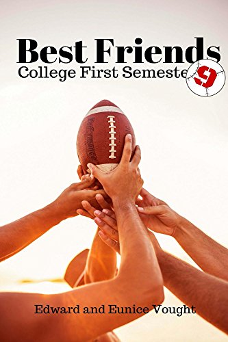 Amazon.com: Best Friends 9: College First Semester eBook : Vought ...