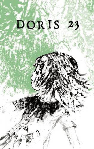 Amazon.com: Doris (Zines): 9781934620588: Crabb, Cindy: Books