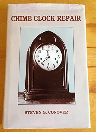 Buy Chime Clock Repair Book Online at Low Prices in India | Chime Clock ...