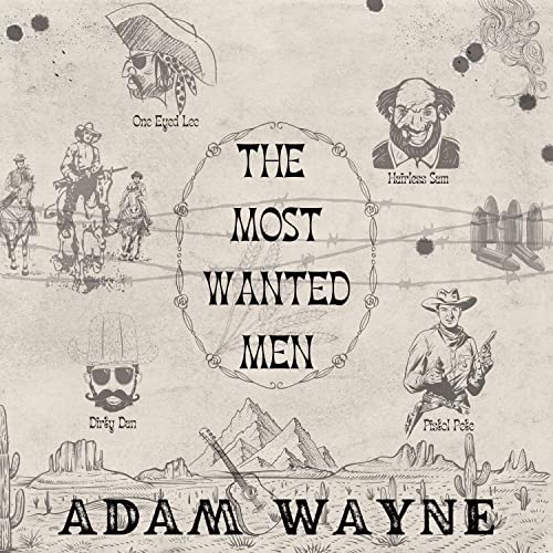 Amazon.co.jp: The Most Wanted Men : Adam Wayne: Digital Music