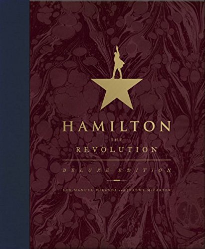 Hamilton: The Revolution (Exclusive Deluxe Edition) - | 9781538713402 ...