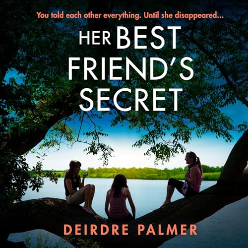 Amazon.com: Her Best Friend's Secret (Audible Audio Edition): Deirdre ...
