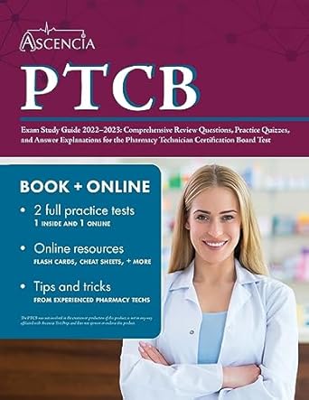 Amazon.com: PTCB Exam Study Guide 2022-2023: Comprehensive Review Questions, Practice Quizzes ...