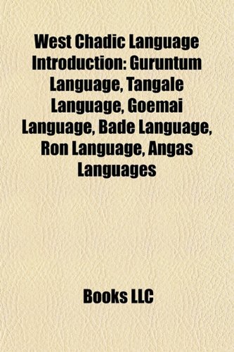 West Chadic Language Introduction: Guruntum Language, Tangale Language ...