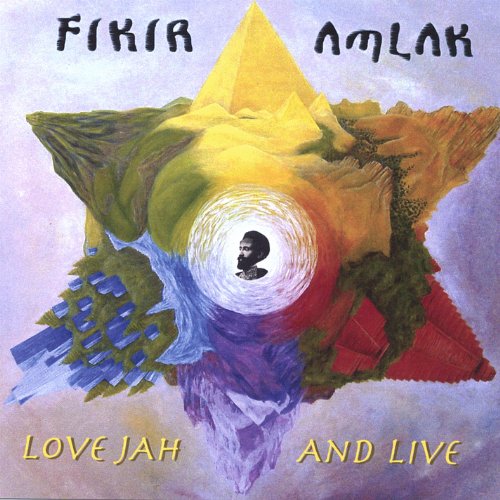Amazon.com: Love Jah And Live : Fikir Amlak: Digital Music