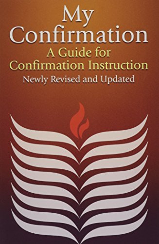 My Confirmation: A Guide for Confirmation Instruction: Pilgrim Press ...