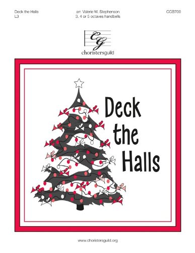 Deck the Halls (Handbell Sheet Music, Handbell 3-5 octaves): Valerie W ...