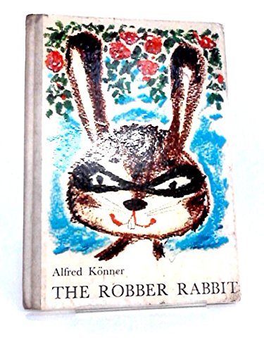 Robber Rabbit : Konner, Alfred: Amazon.in: Books