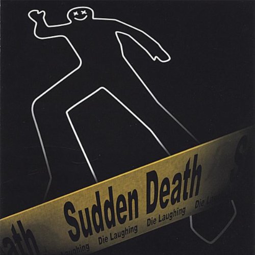 Amazon MusicでSudden DeathのDie Laughingを再生する