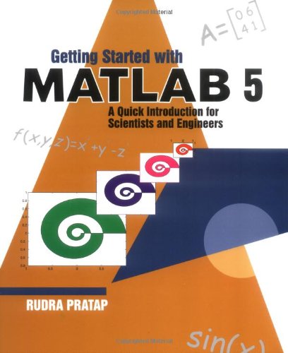 Getting Started With Matlab 5 A Quick Introduction For Scientists And Engineers Uk