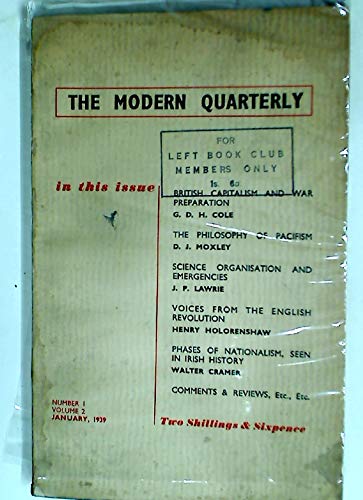 The Modern Quarterly - Vol. 2, No. 1, January, 1939: G. D. H. Cole, D ...