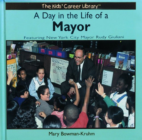 Amazon.com: A Day in the Life of a Mayor: Featuring New York City Mayor ...