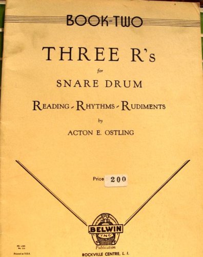 Three R's for Snare Drum Reading Rhythms Rudiments (Book Two): Amazon ...