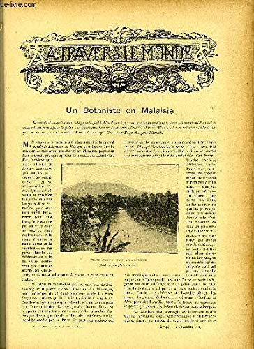 A TRAVERS LE MONDE N° 48 - Un botaniste en Malaisie, La peste et le ...