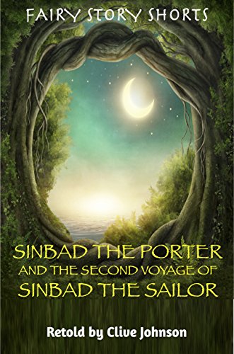Amazon.com: Sinbad the Porter and the Second Voyage of Sinbad the ...