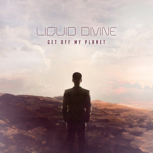 Play Get Off My Planet by Liquid Divine on Amazon Music