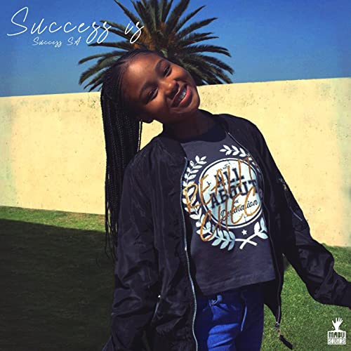 Success Is by Success SA on Amazon Music Unlimited