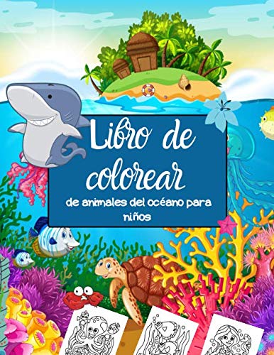 Libro De Colorear De Animales Del Oceano Para Ninos Mi | Desertcart GB