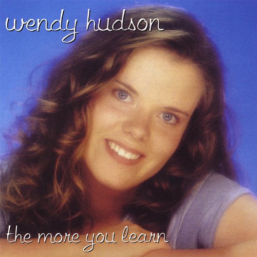 The More You Learn by Wendy Hudson on Amazon Music - Amazon.co.uk