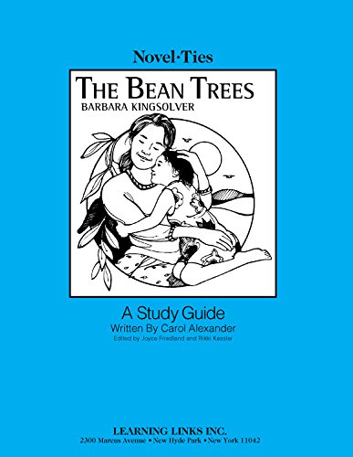 Bean Trees: Novel-Ties Study Guide: Barbara Kingsolver: 9780767535540 ...