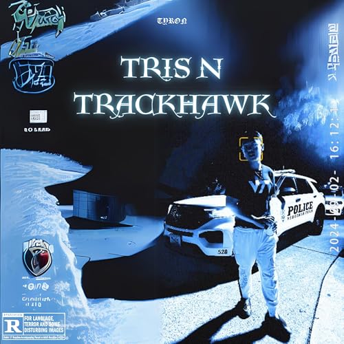 Play tris n trackhawk by Tyron feat. Leobalenc on Amazon Music Unlimited