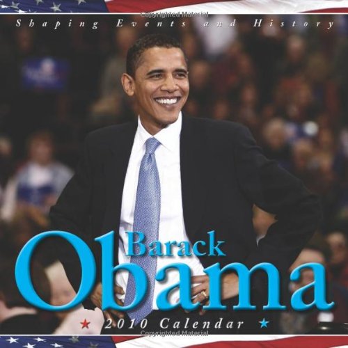 Barack Obama: 2010 Wall Calendar: Andrews McMeel Publishing,LLC ...