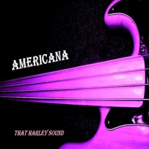 Play That Harley Sound by Americana on Amazon Music